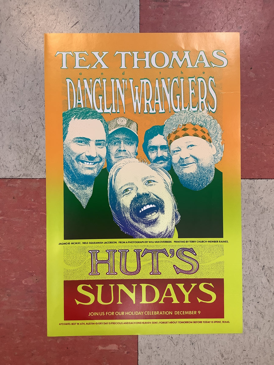 Tex Thomas and the Danglin' Wranglers at Hut's - 1990 (Poster) – Antone ...