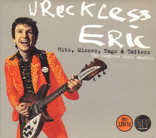 Buy Wreckless Eric : Hits, Misses, Rags & Tatters (The Complete Stiff ...