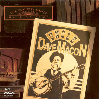 Buy Uncle Dave Macon : The Country Music Hall Of Fame Series (CD ...