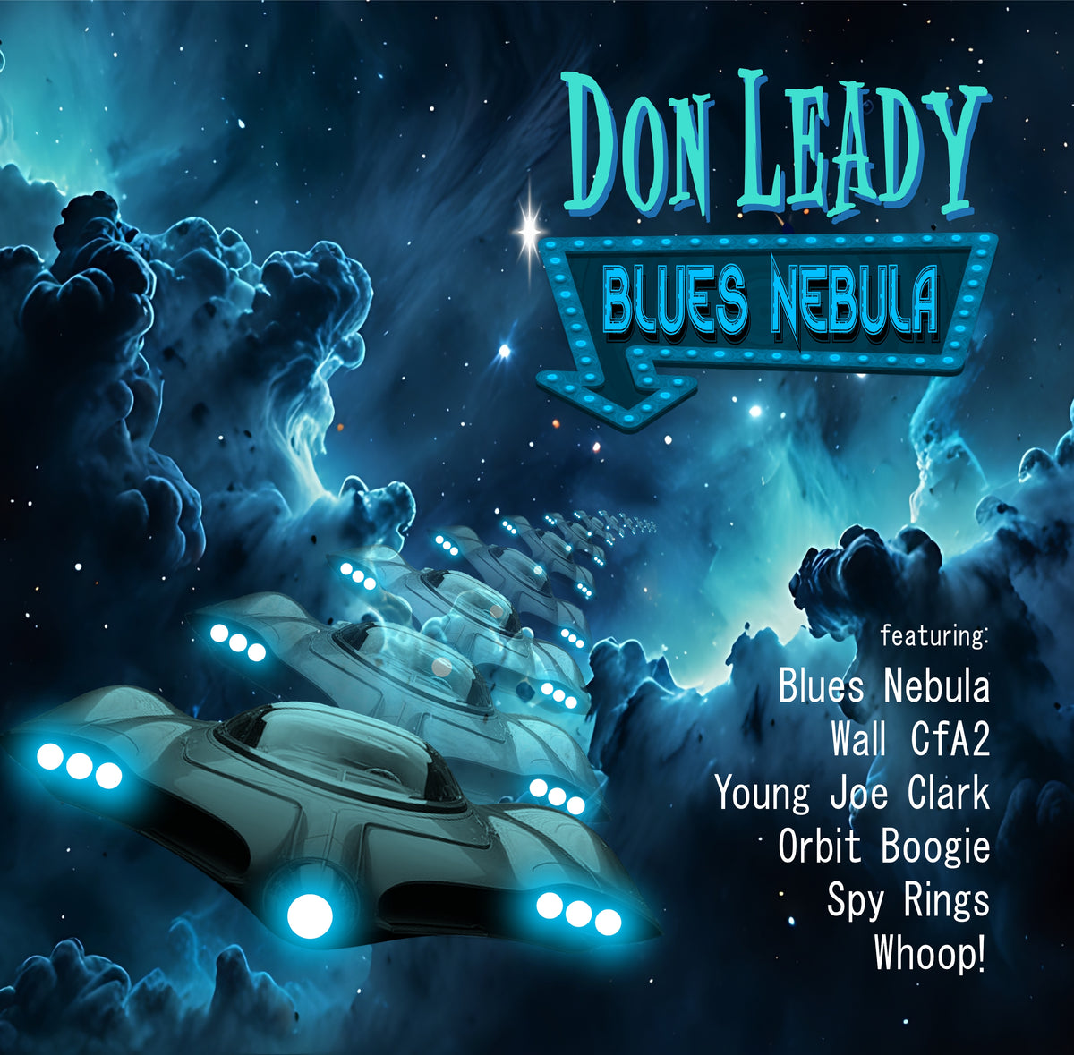Don Leady - Blues Nebula (CD) – Antone’s Record Shop