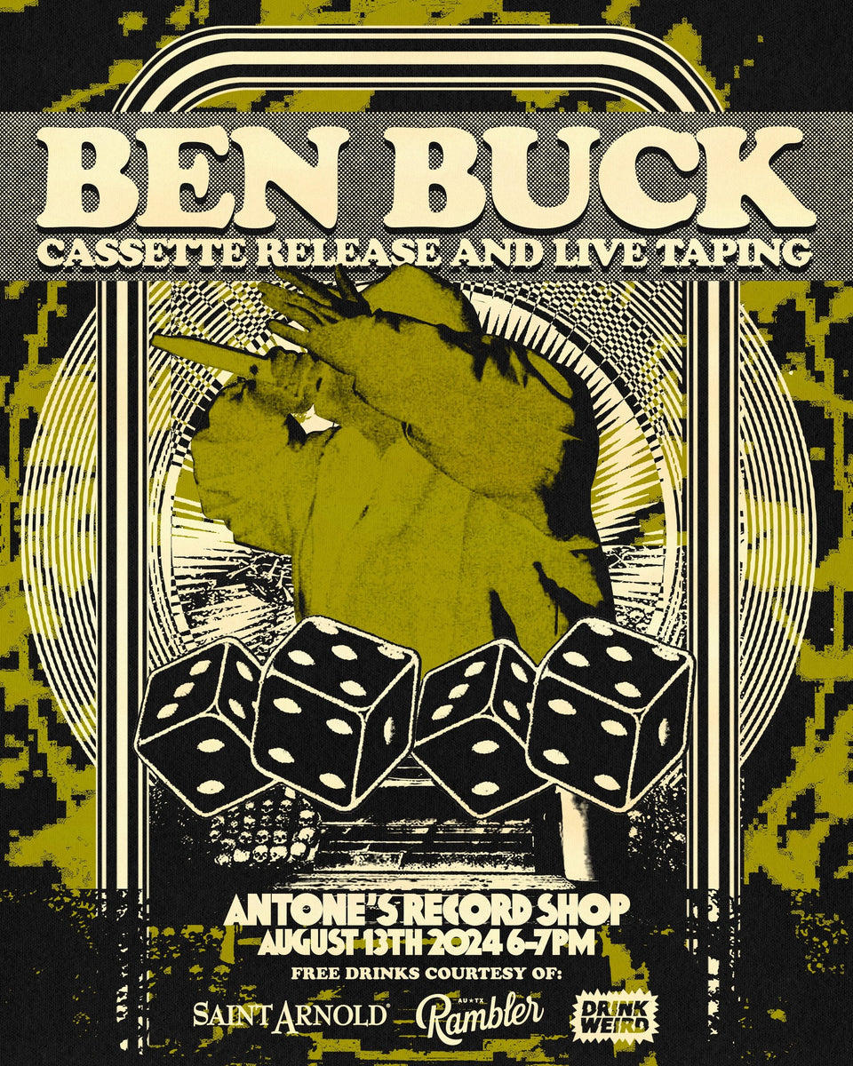 Ben Buck In-Store Poster – Antone’s Record Shop